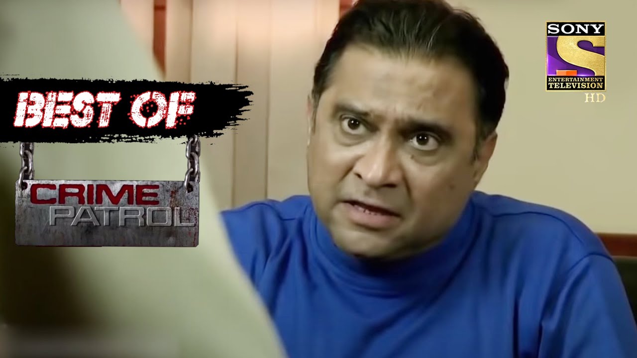 A Rising Tension Among Family Members | Crime Patrol | Best Of Crime ...