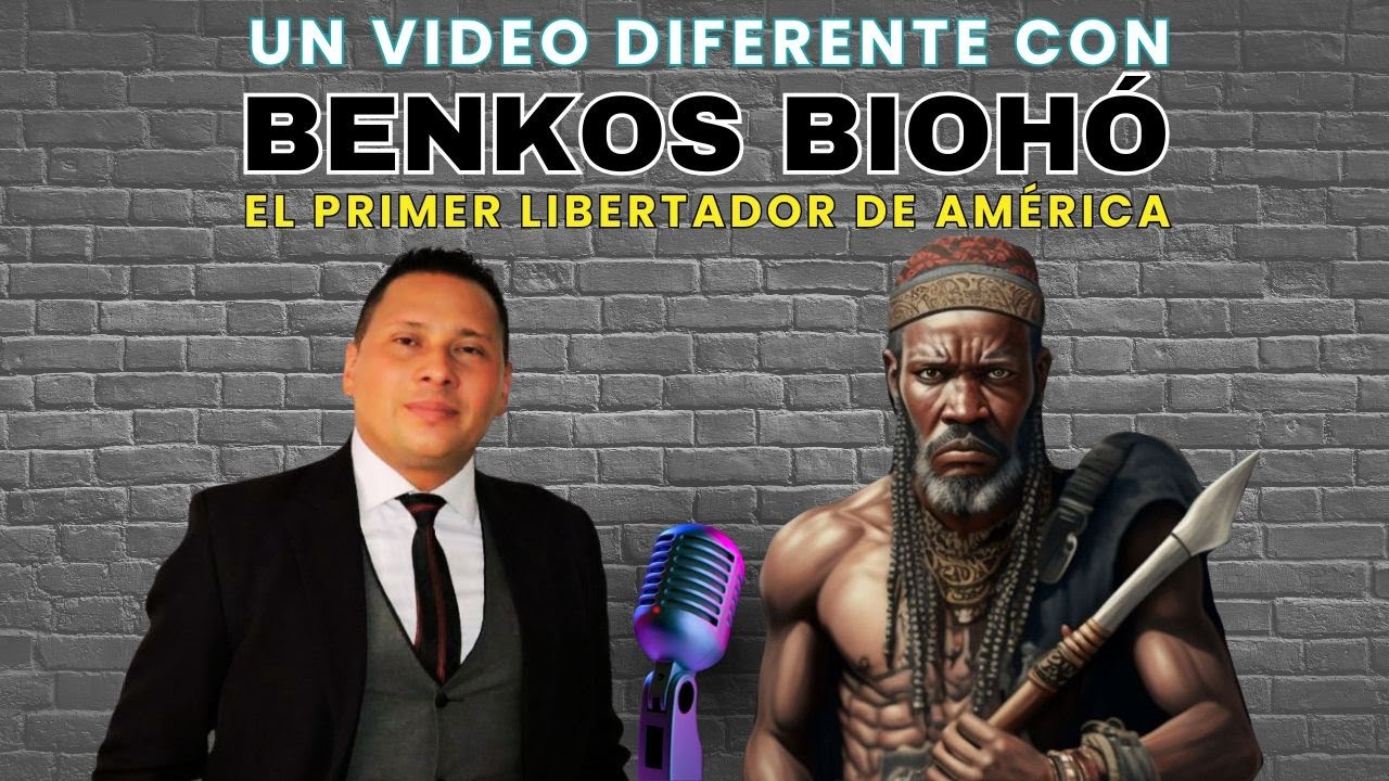 Quíén es BENKOS BIOHÓ el Primer libertador de América - YouTube