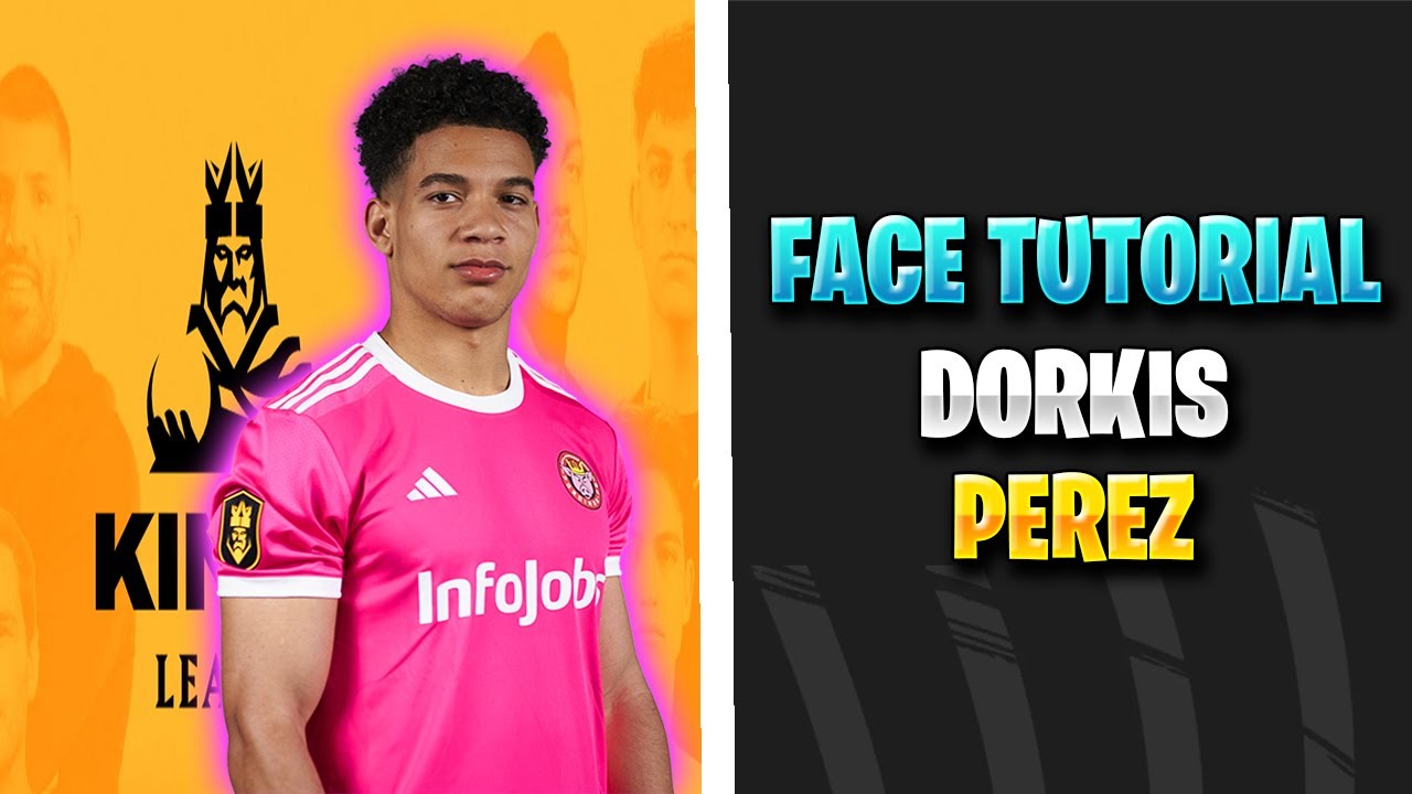 FIFA 23 || COMO HACER A DORKIS PEREZ (KINGS LEAGUE) EN FIFA - FACE ...