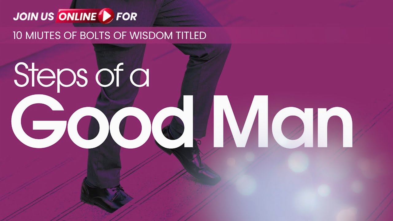 THE STEPS OF A GOOD MAN YouTube the-steps-of-a-good-man-youtube