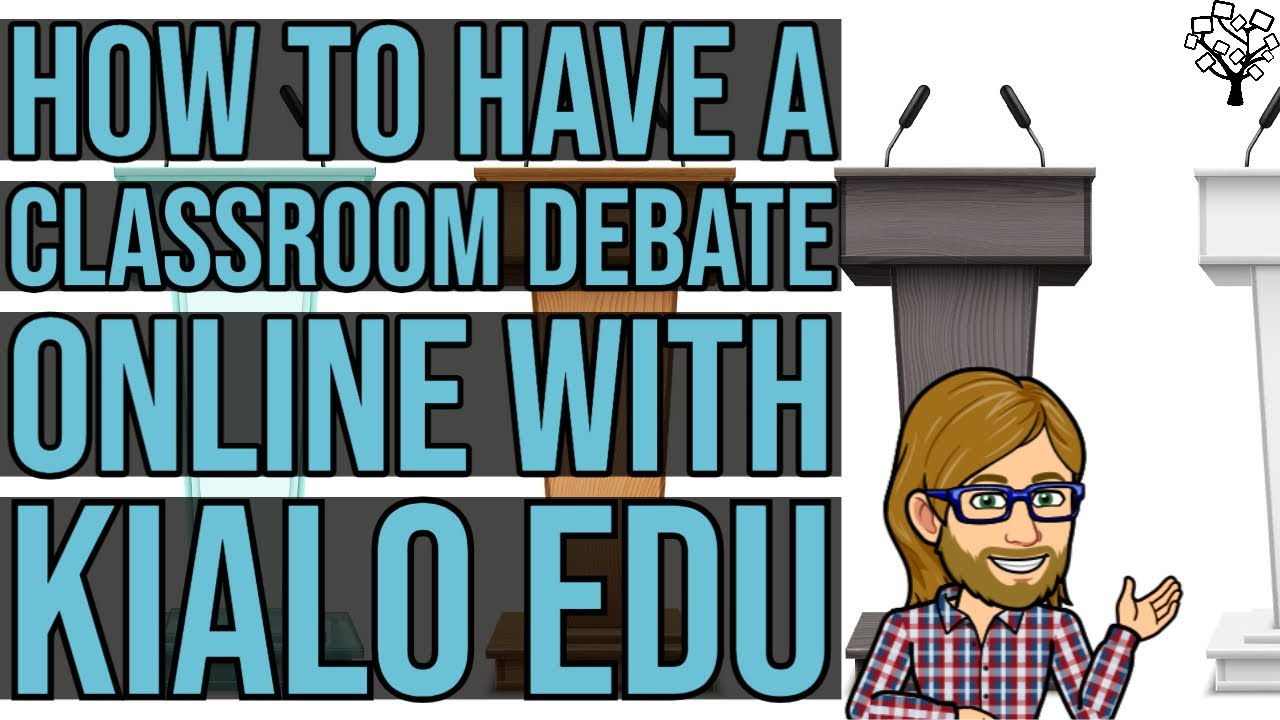 How to Have a Classroom Debate Online with Kialo Edu - YouTube