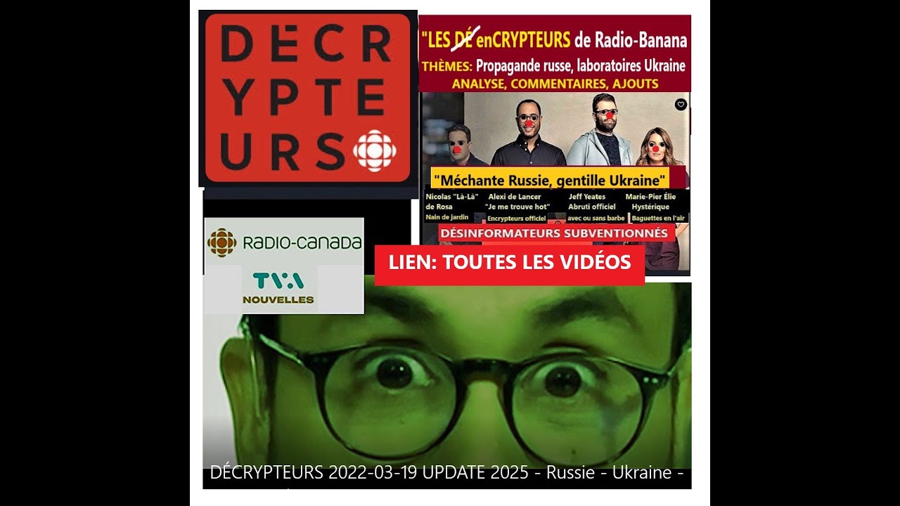 J'analyse LES DÉCRYPTEURS (Désinformateurs Radio-Canada) _ Ukraine ...