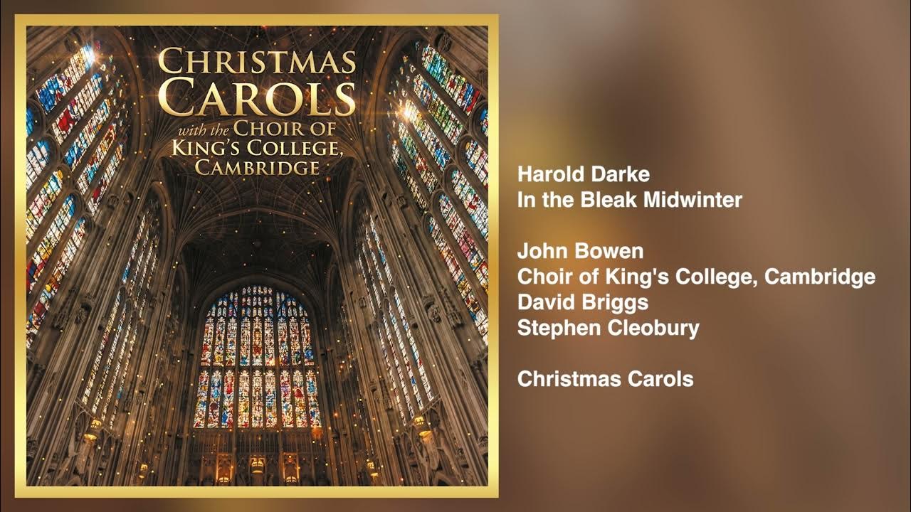 Choir of King's College, Cambridge - In The Bleak Midwinter (Official Audio) - YouTube