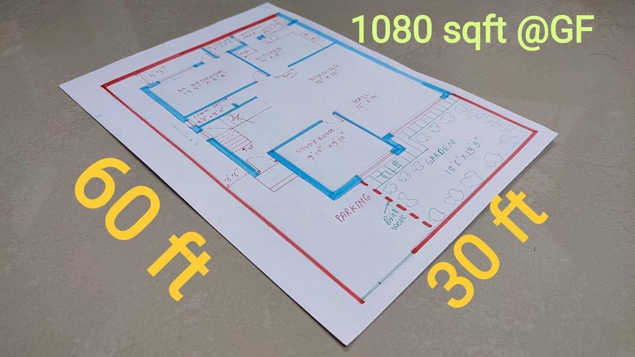 30X60 plot size, 1BHK+1study room. built-up @ GF=1080 sq.ft - YouTube