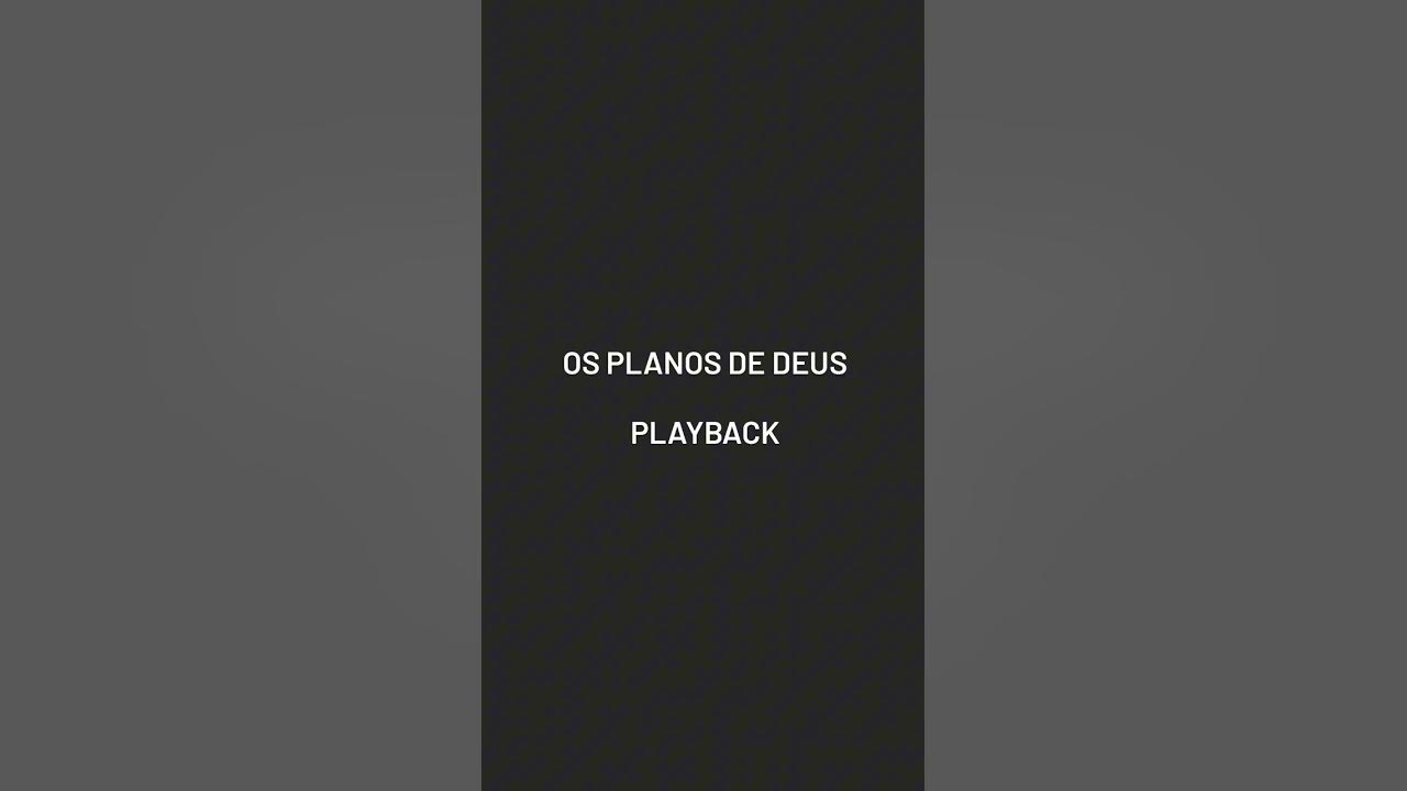 Samuel Messias | Os Planos de Deus - PLAYBACK (2 tons abaixo) - YouTube
