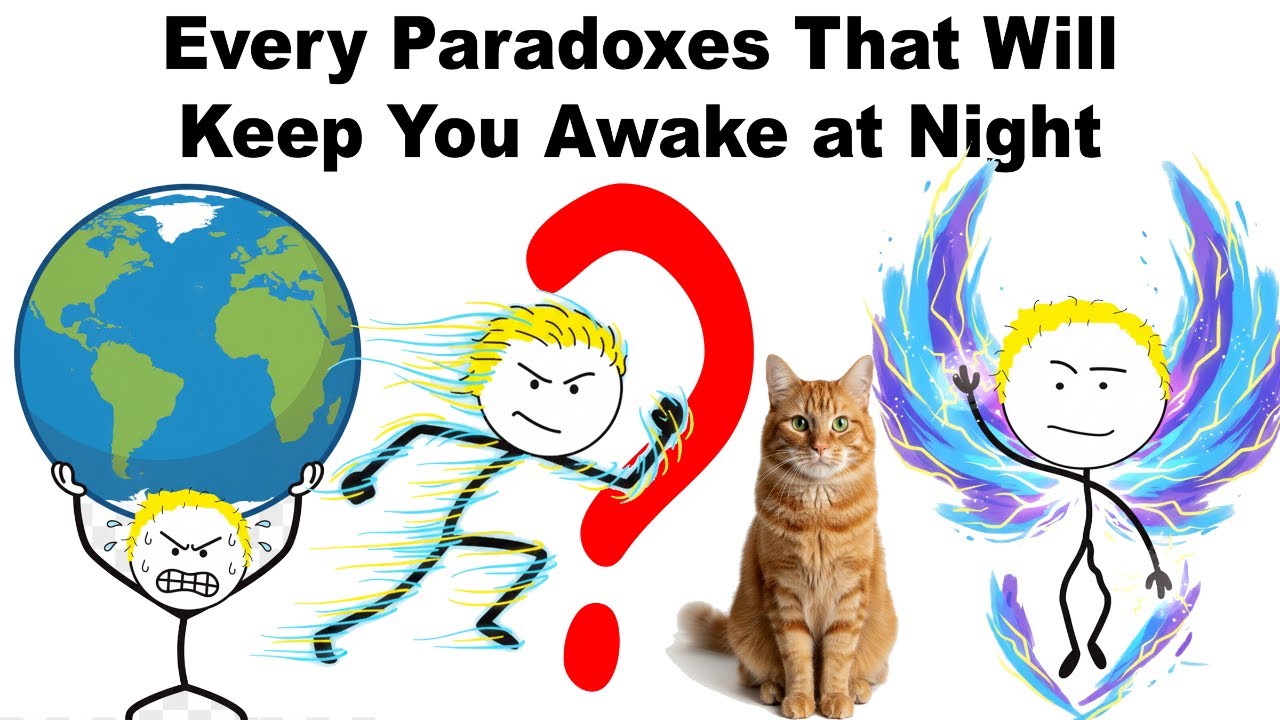 Every Paradoxes That Will Keep You Awake at Night - YouTube