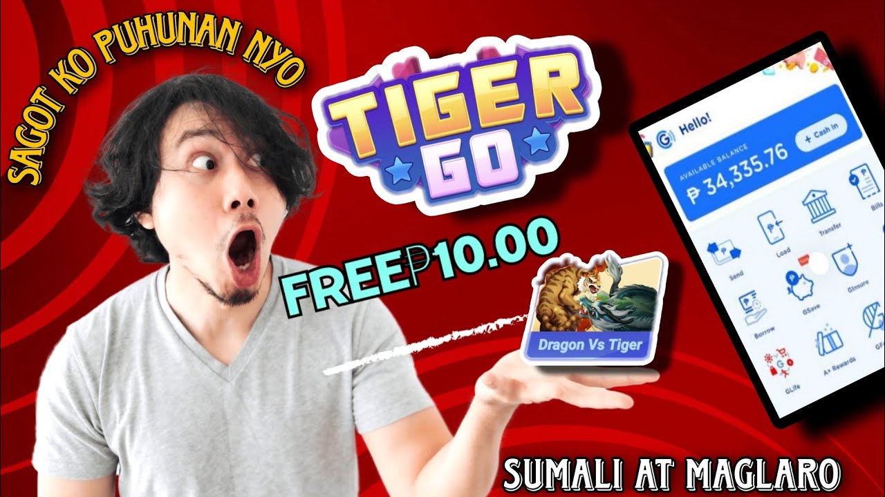 Full review kay Tiger Go |₱10.00 free upon register| sagot ko puhunan ...