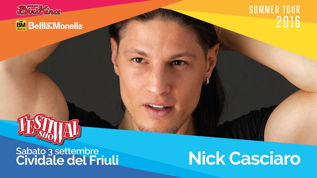Nick Casciaro @ Festival Show 2016 - Cividale - YouTube