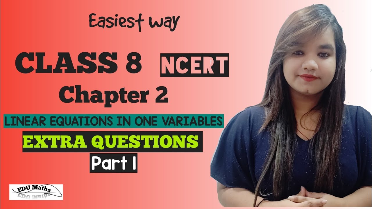 EXTRA QUESTIONS Chapter 2 Linear Equations In One Variables Class 8 extra-questions-chapter-2-linear-equations-in-one-variables-class-8