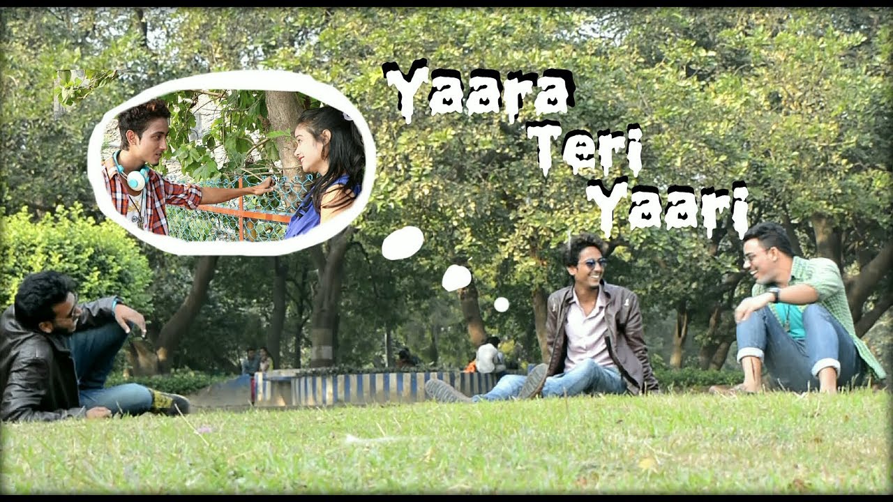 Yaara Teri Yaari || No. 1 Yari Song - YouTube