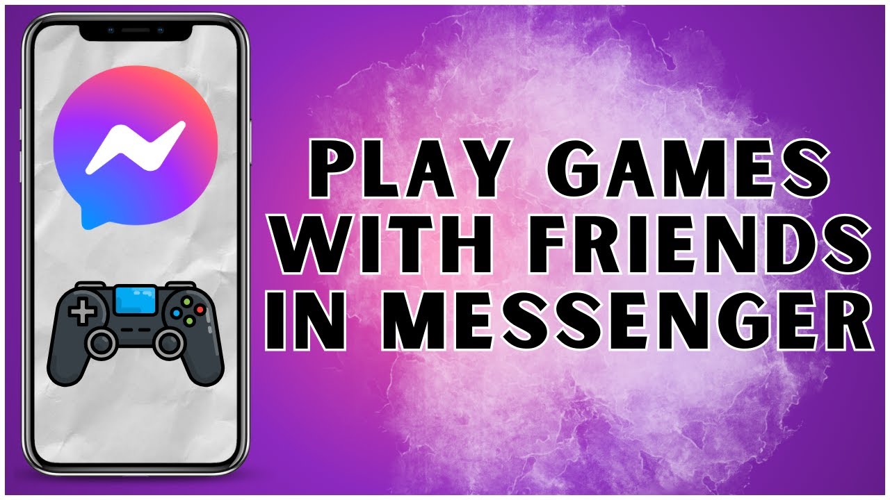 How to Play Games in Messenger With Friends? 2025 | Messenger - YouTube