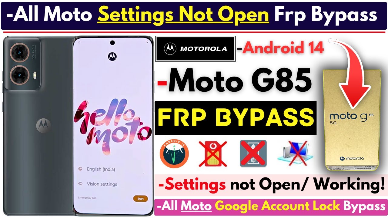 Unlock Motorola Moto G85 5G Frp Bypass 2025 -All Moto Frp Settings Not ...