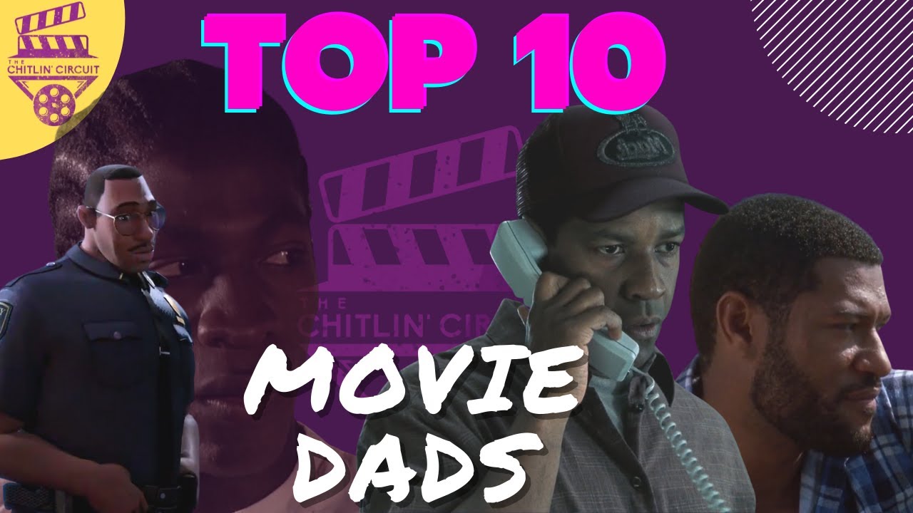 Top Black Movie Dads of All Time - YouTube