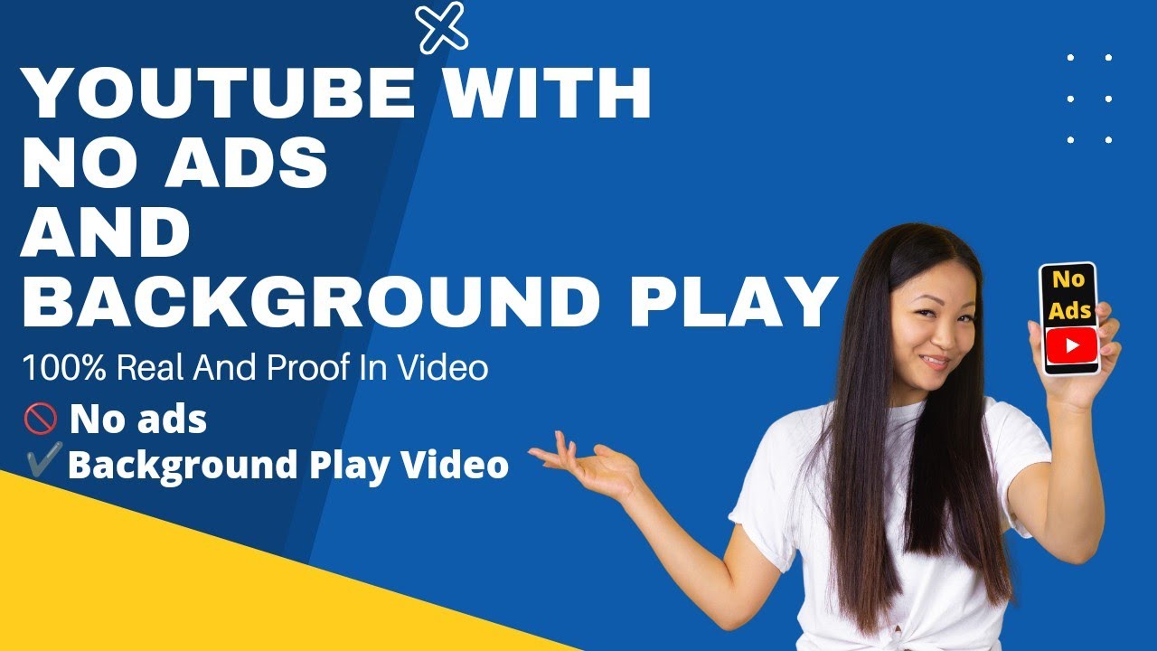 "" YouTube Without No Ads And Background Play ''100% Real® # ...