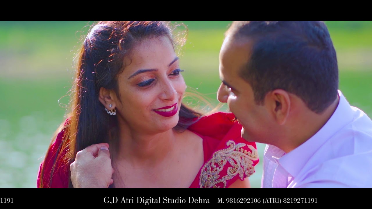 pre wedding Shoot by GD ATRI STUDIO FROM DEHRA HP - YouTube