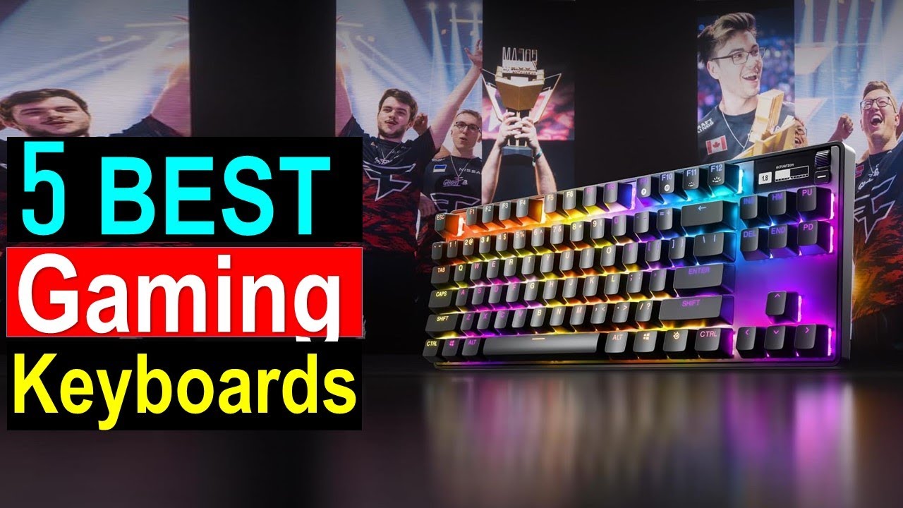 [Top 5] Best Gaming Keyboards 2024 | best gaming keyboard | good gaming ...