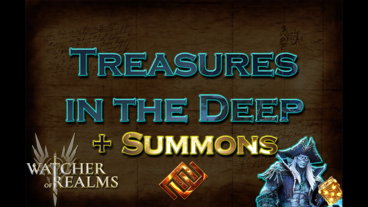 Watcher of Realms: Treasures in the Deep + Summons - YouTube