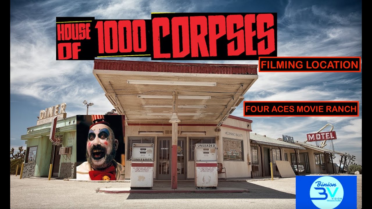 HOUSE OF 1000 CORPSES FILMING LOCATION (FOUR ACES MOVIE RANCH) - YouTube