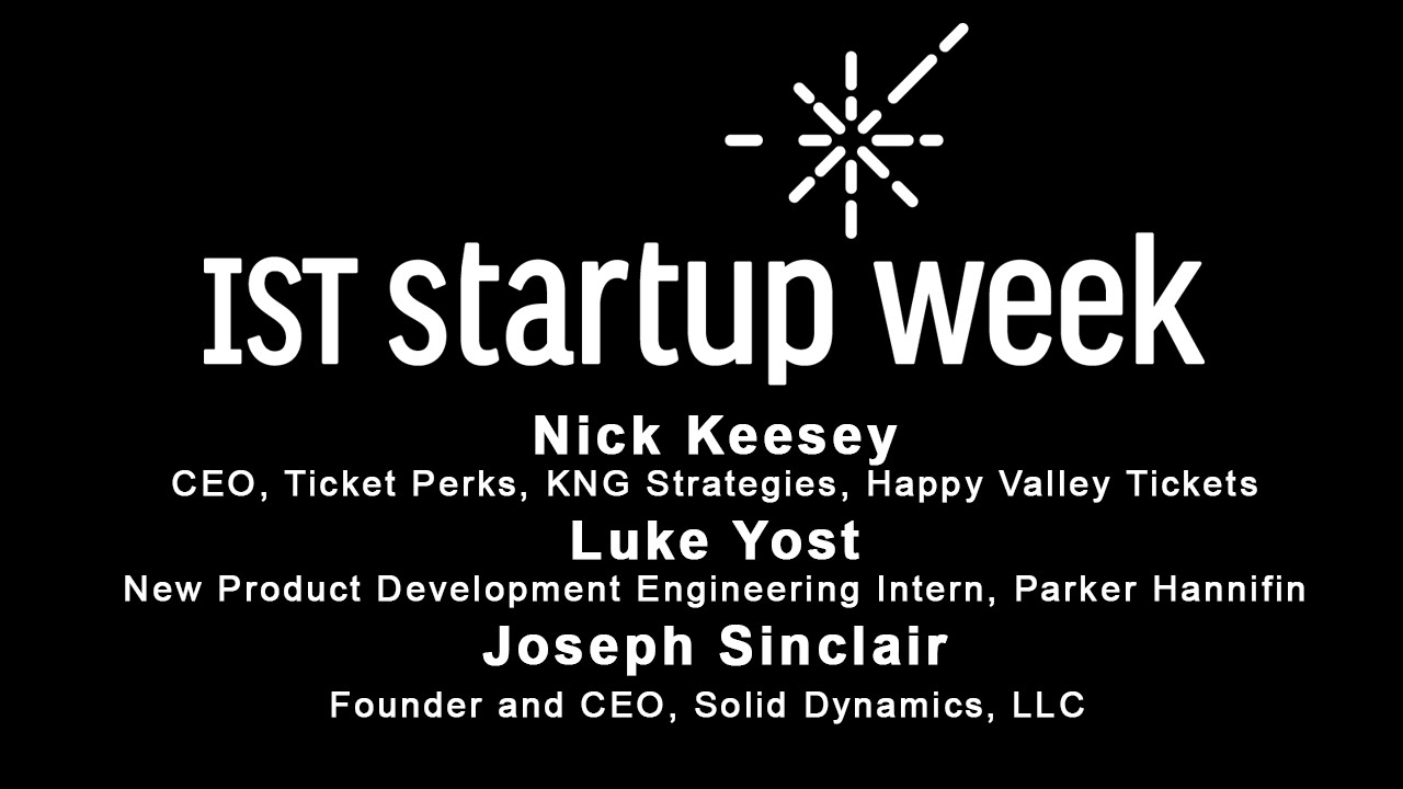 IST Startup Week 2016 - Nick Keesey, Luke Yost, and Joseph Sinclair ...
