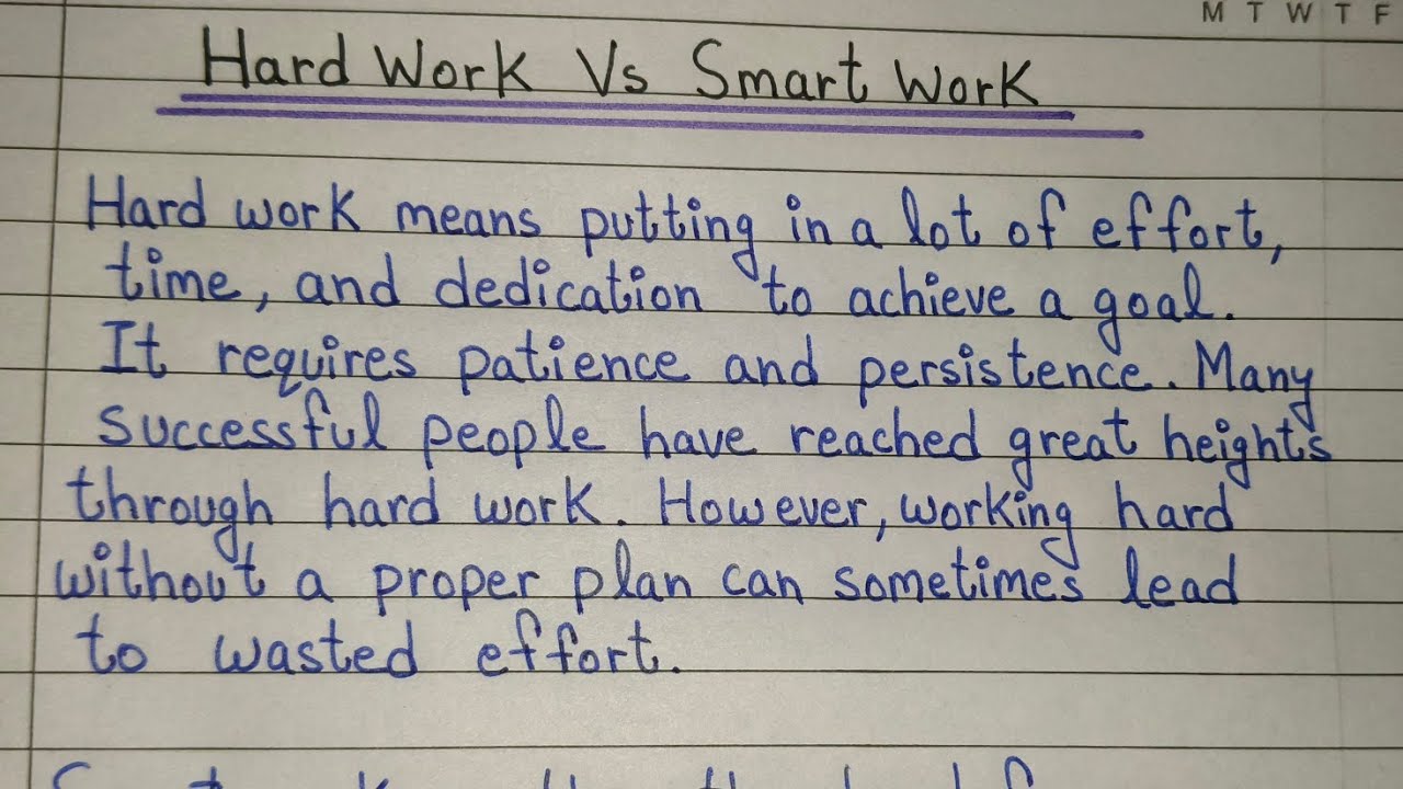 Essay on Hard Work Vs Smart Work in English | Essay Writing - YouTube