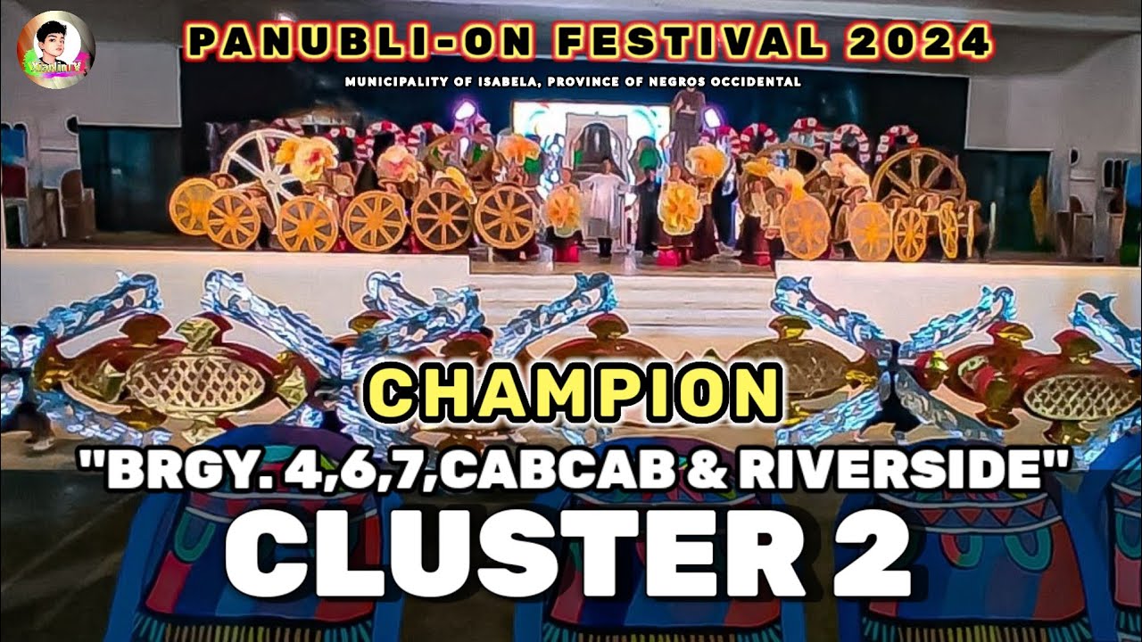 PANUBLION FESTIVAL 2024 CHAMPION CLUSTER 2 ISABELA NEGROS panublion-festival-2024-champion-cluster-2-isabela-negros