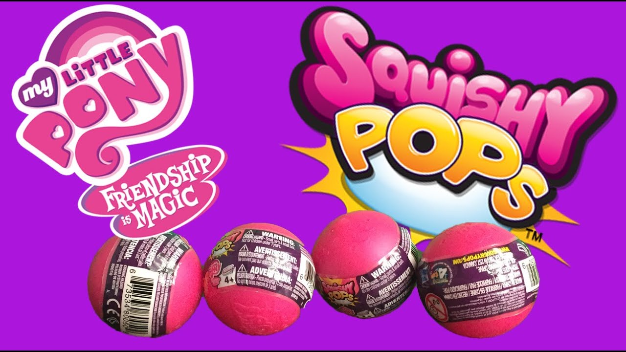 My Little Pony Squishy Pops: Blind Capsules - YouTube