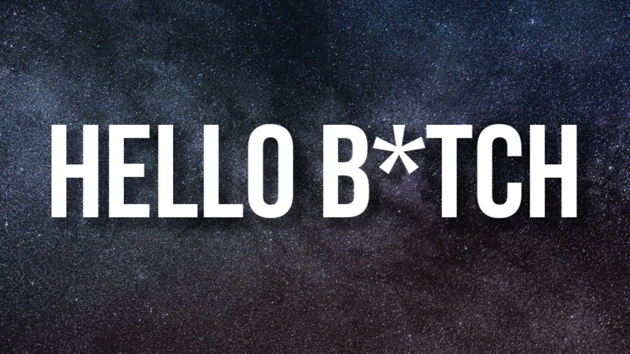 Tyga - Hello B*tch (Lyrics) - YouTube
