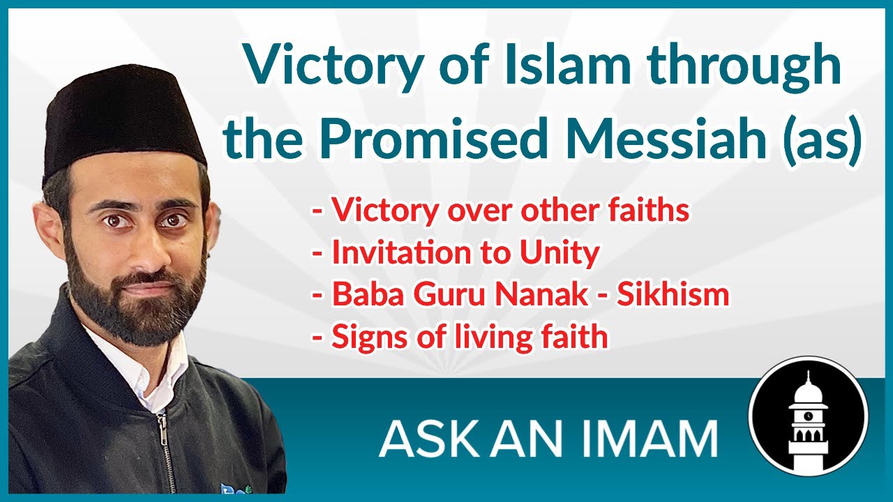 Victory of Islam through the Promised Messiah (as), Hazrat Mirza Ghulam ...