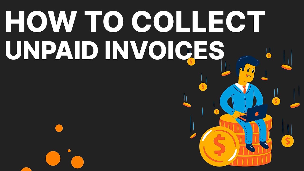 How to Collect Unpaid Invoices Efficiently | Retrievables Collections ...