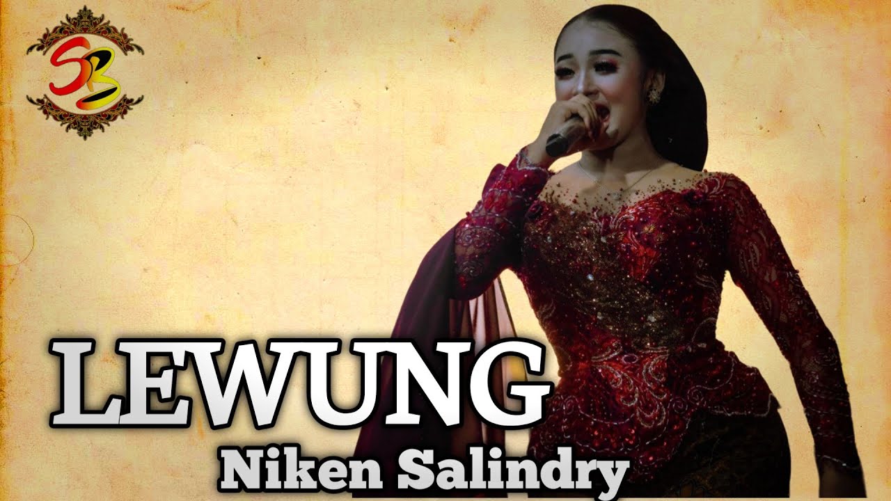 "Niken Salindri - Lewung | Campursari Surya Buana | Lagu Terbaru 2024" - YouTube