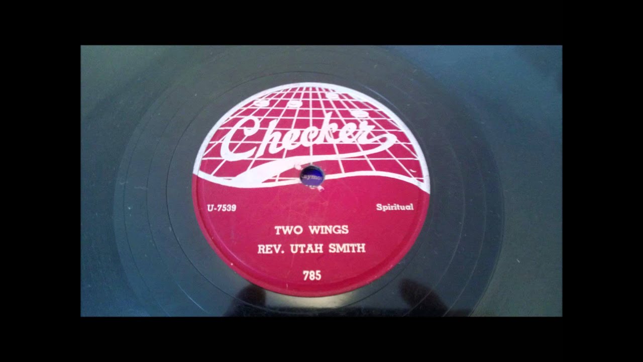 Rev Utah Smith - Two Wings - YouTube
