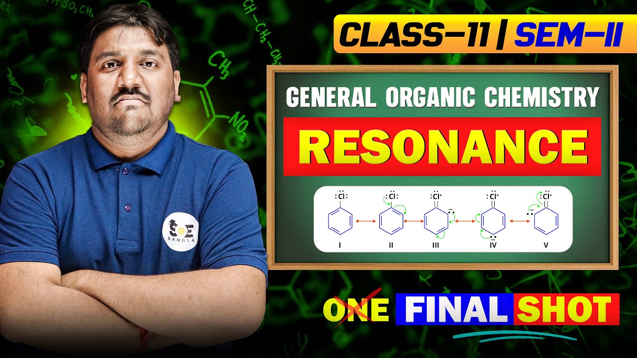 Resonance Full Concept | Class 11 SEM 2 Organic Chemistry | SOE Bangla ...