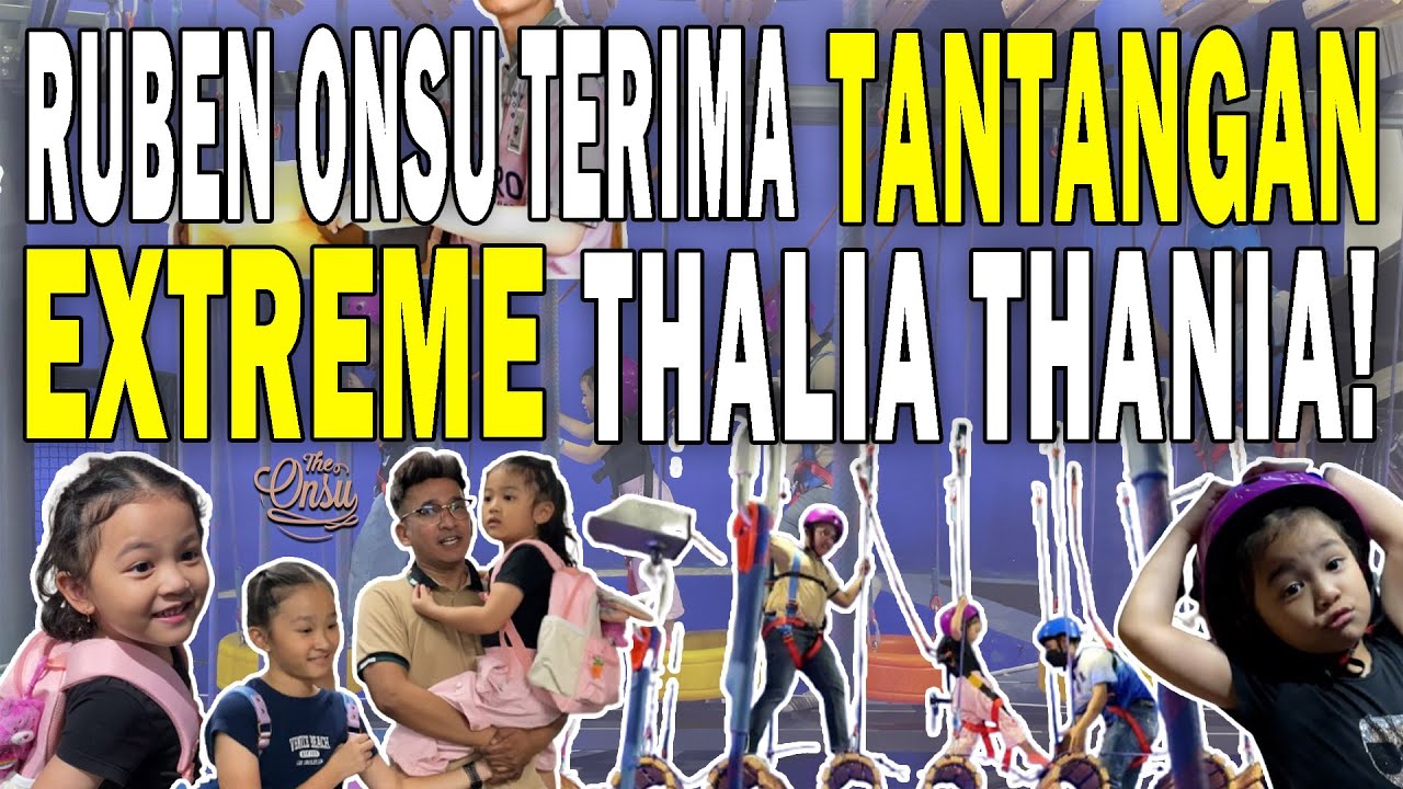 COBAIN SPOT EXTREME, RUBEN ONSU SIGAP JAGAIN THALIA THANIA‼️| THE ONSU - YouTube