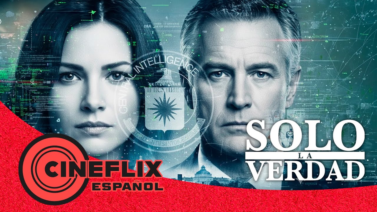 Solo La Verdad || Película de suspenso político || ️CineFlix Español🎞 ...