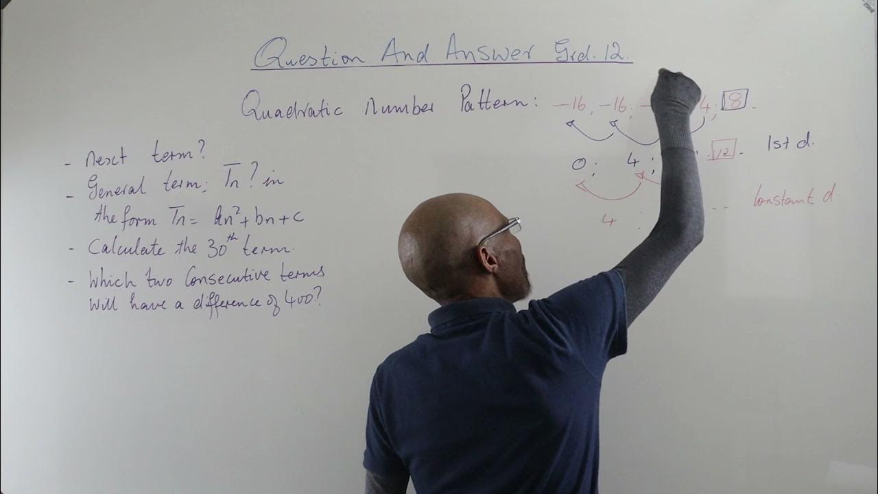 Quadratic number patterns Pt1 Grade 12 - YouTube