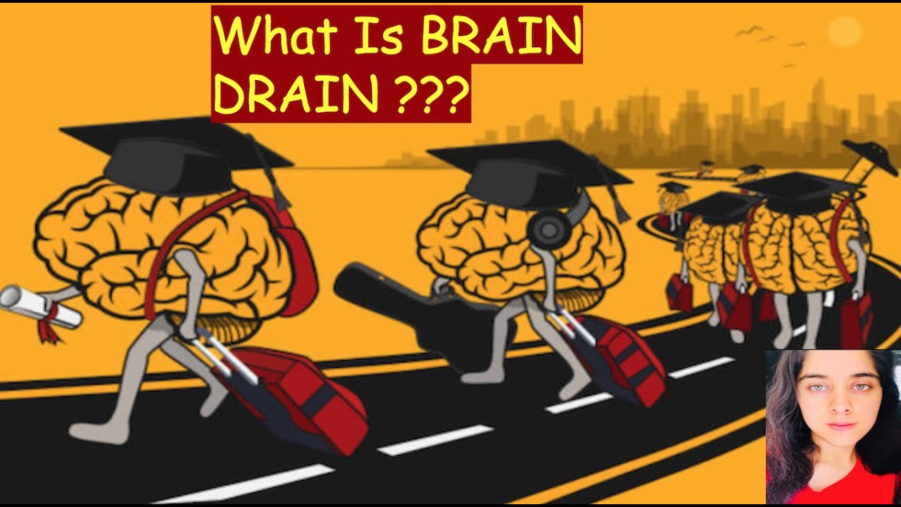 (English) BRAIN DRAIN - a huge PROBLEM for developing countries ...