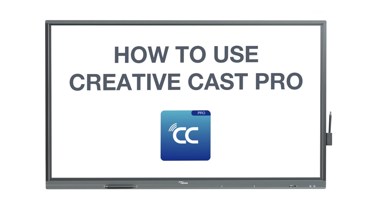 Optoma Creative Touch IFPD - How to use Creative Cast Pro - YouTube