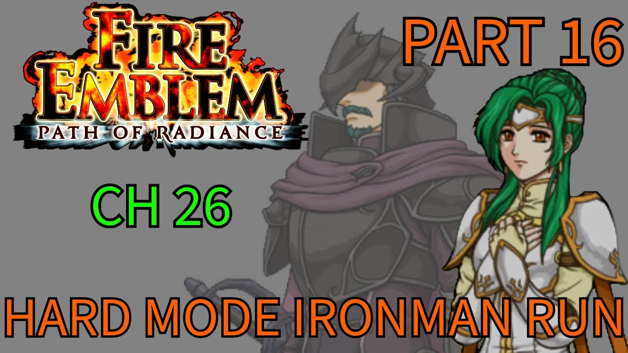 [Fire Emblem] Path of Radiance: Chapter 26 - CLASH! - YouTube
