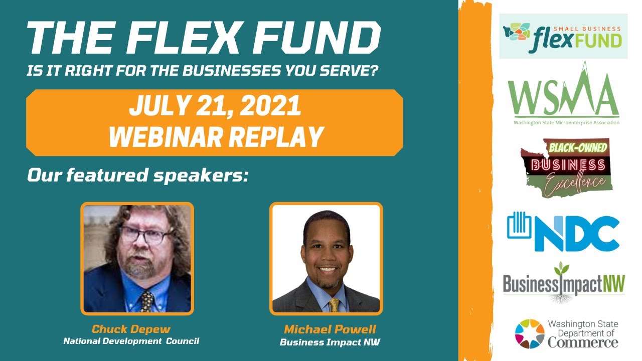 The Flex Fund: Is it Right for the Businesses You Serve? July 21, 2021 ...