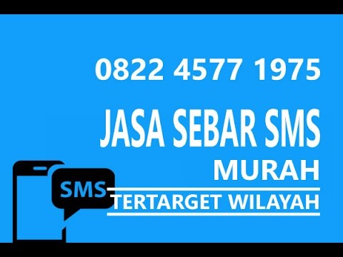 0822 4577 1975 | Jasa Iklan SMS Murah | Jasa Promosi SMS Massal - YouTube