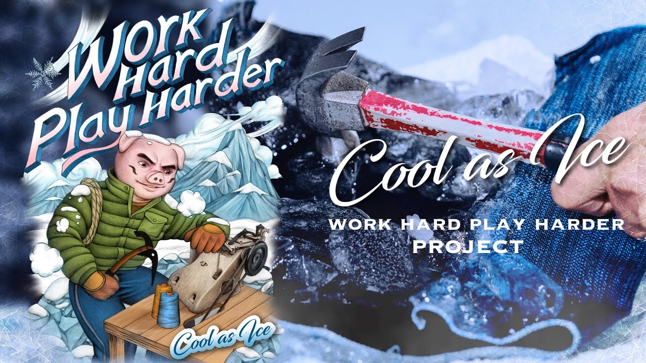 WORK HARD PLAY HARDER PROJECT | COOL AS ICE - YouTube