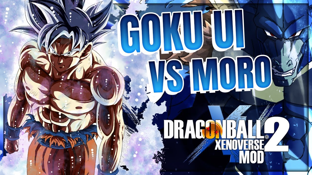 GOKU ULTRA INSTINCT CONTRE MORO | DRAGON BALL XENOVERSE 2 MOD FR - YouTube