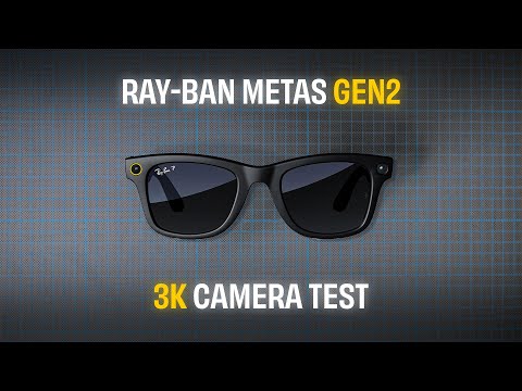 Ray-Ban Meta Gen 2 | Camera Test (3k)