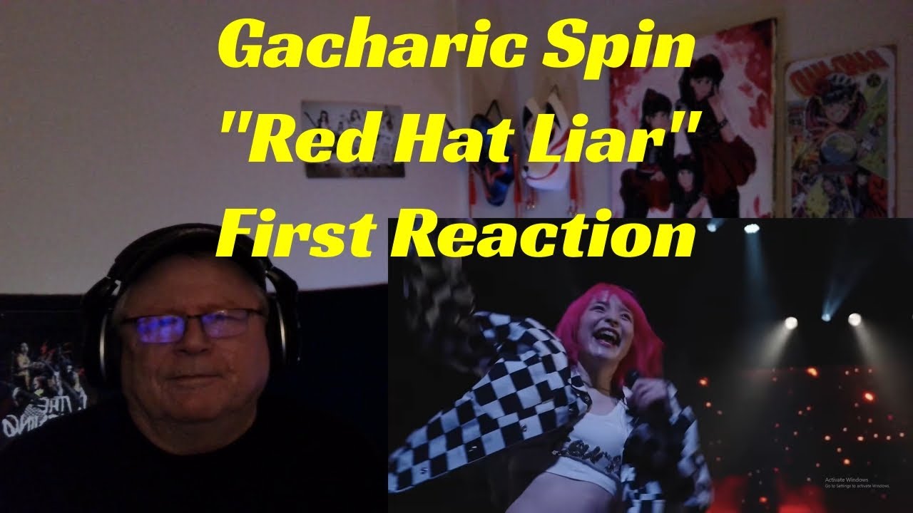 Gacharic Spin - "Red Hat Liar" - First Reaction - YouTube