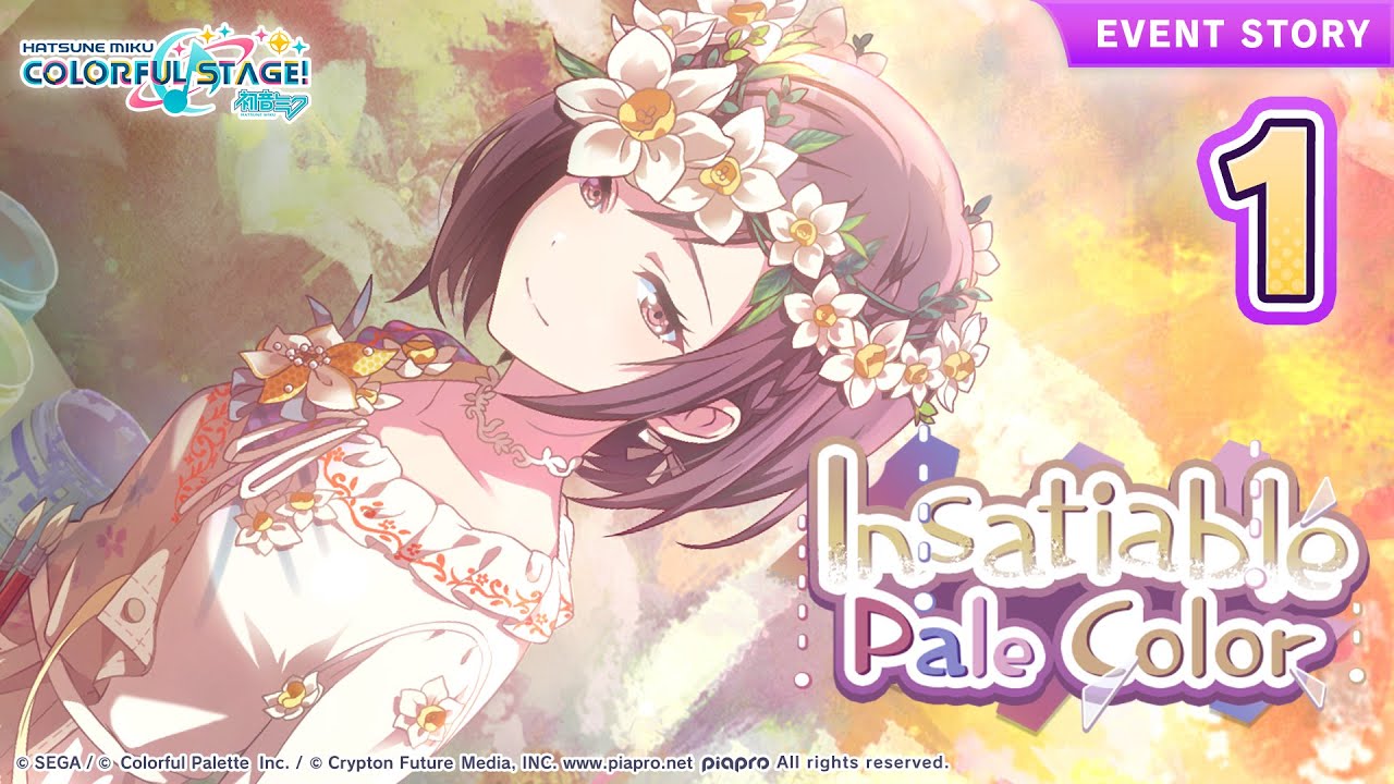 HATSUNE MIKU: COLORFUL STAGE! - Insatiable Pale Color Event Story ...