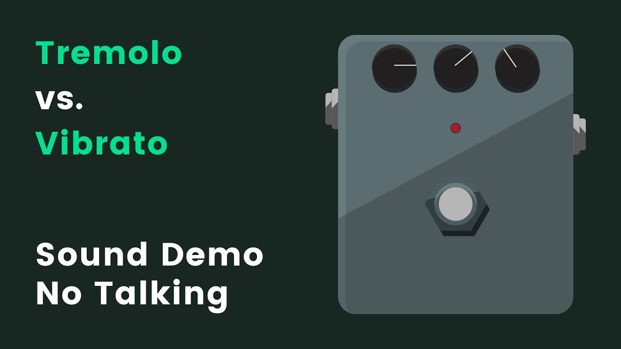 Tremolo vs. Vibrato Pedals | What's the difference? | Sound Demo (No ...