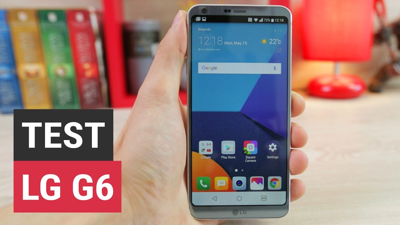 Test: LG G6 - YouTube