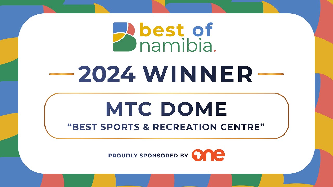 Best of Namibia Winner: Best Sports & Recreation Centre - MTC Dome ...