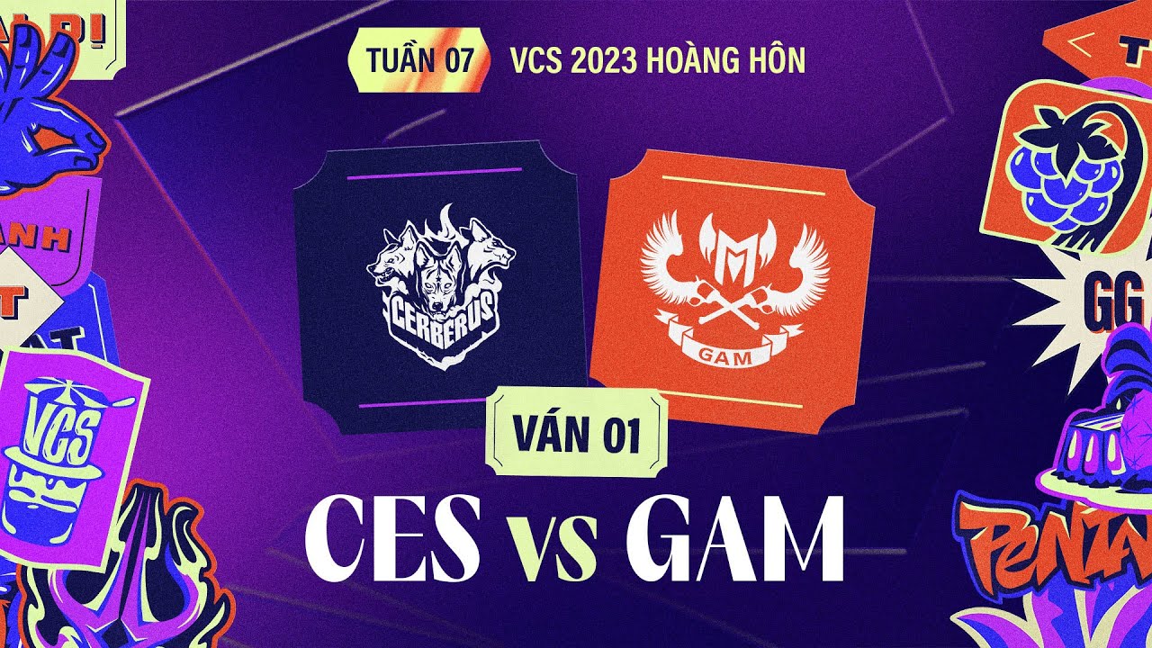 CES vs GAM | Ván 1 | VCS 2023 Hoàng Hôn - Tuần 7 | 05.08.2023 - YouTube