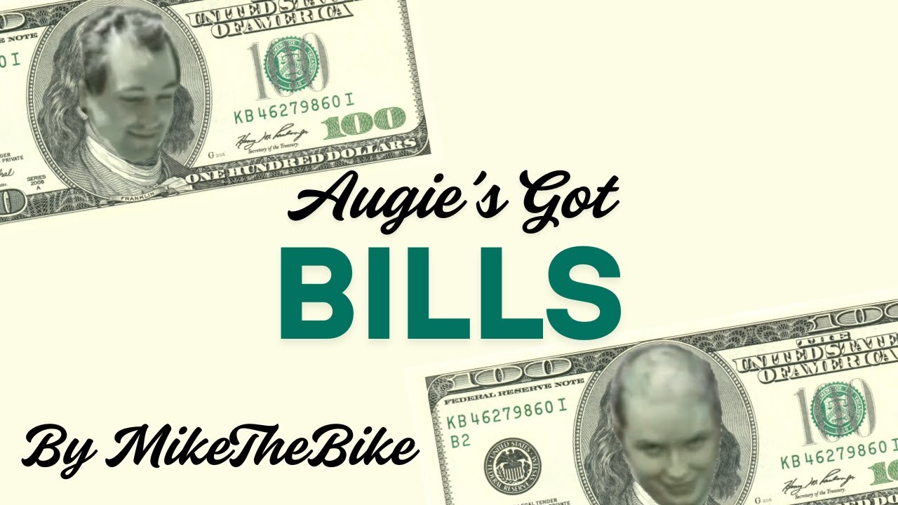 Augie's Got Bills! (RFC Mania Parody) - MikeTheBike - YouTube